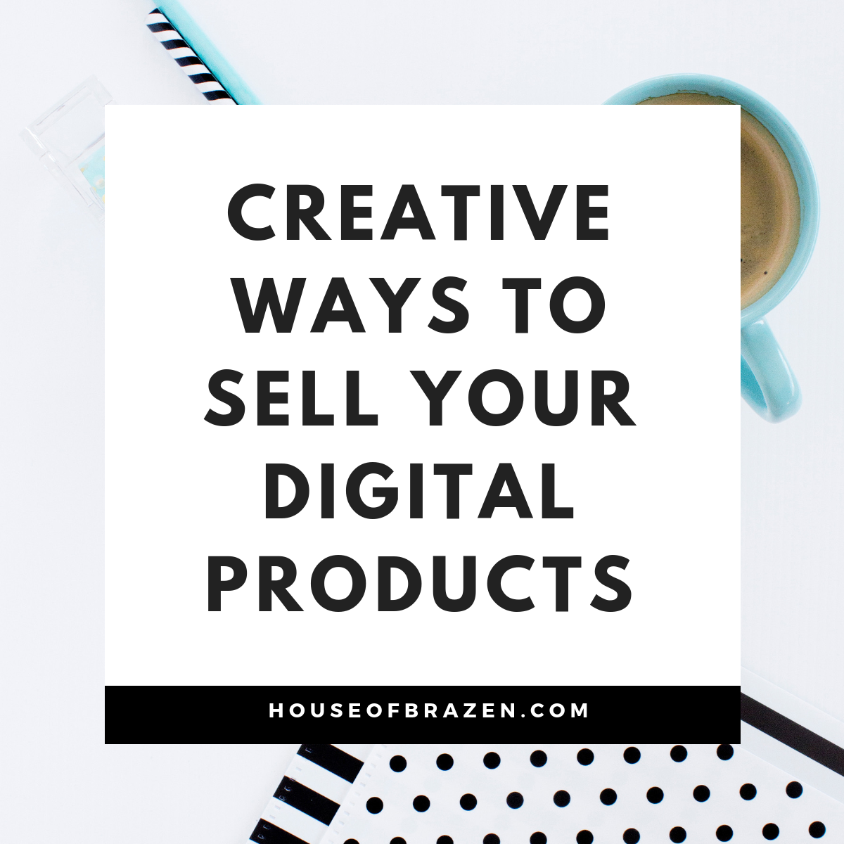 3 Creative Ways to Sell Your Digital Products - Elise McDowell