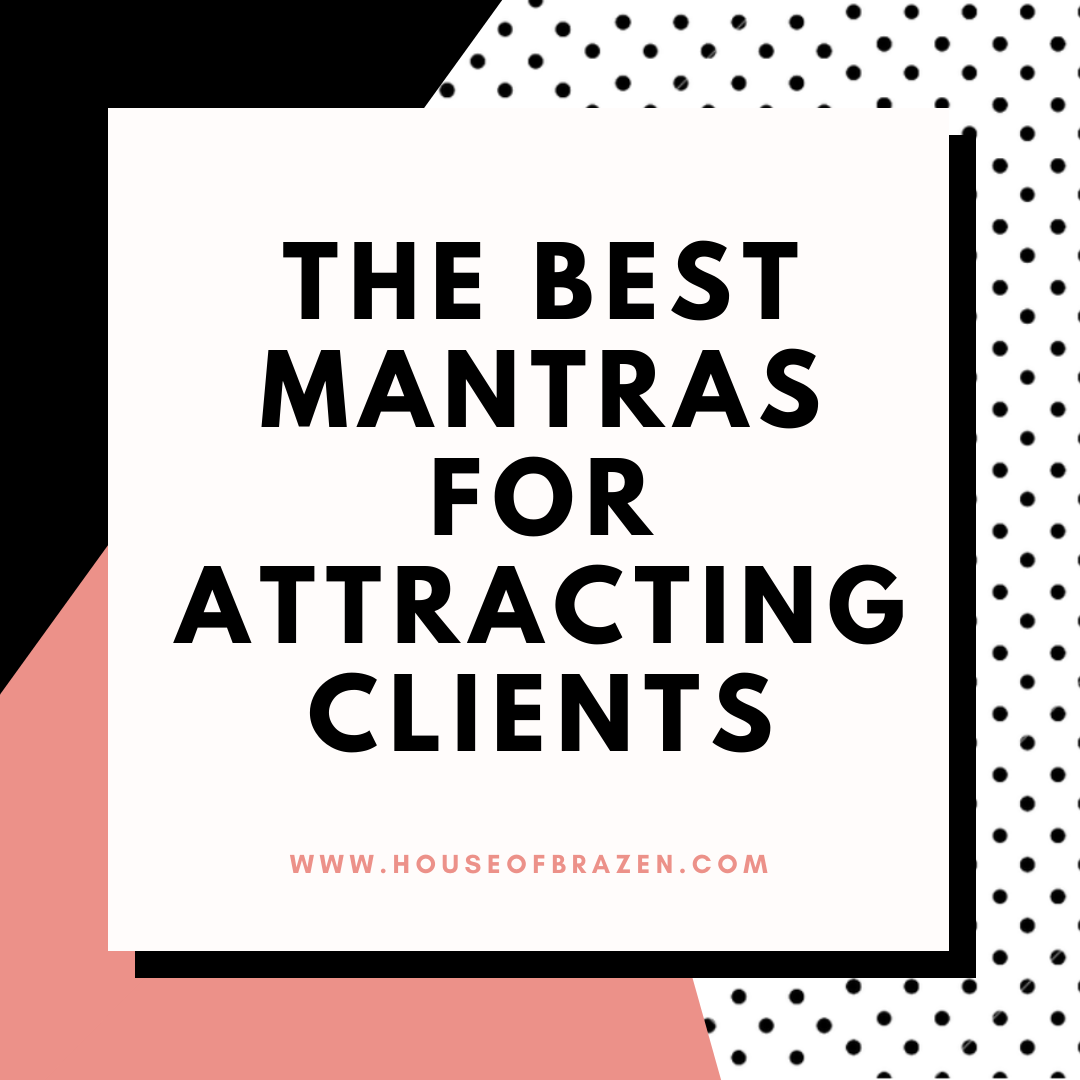 The Best Affirmations for Attracting Customers & Clients - Elise McDowell